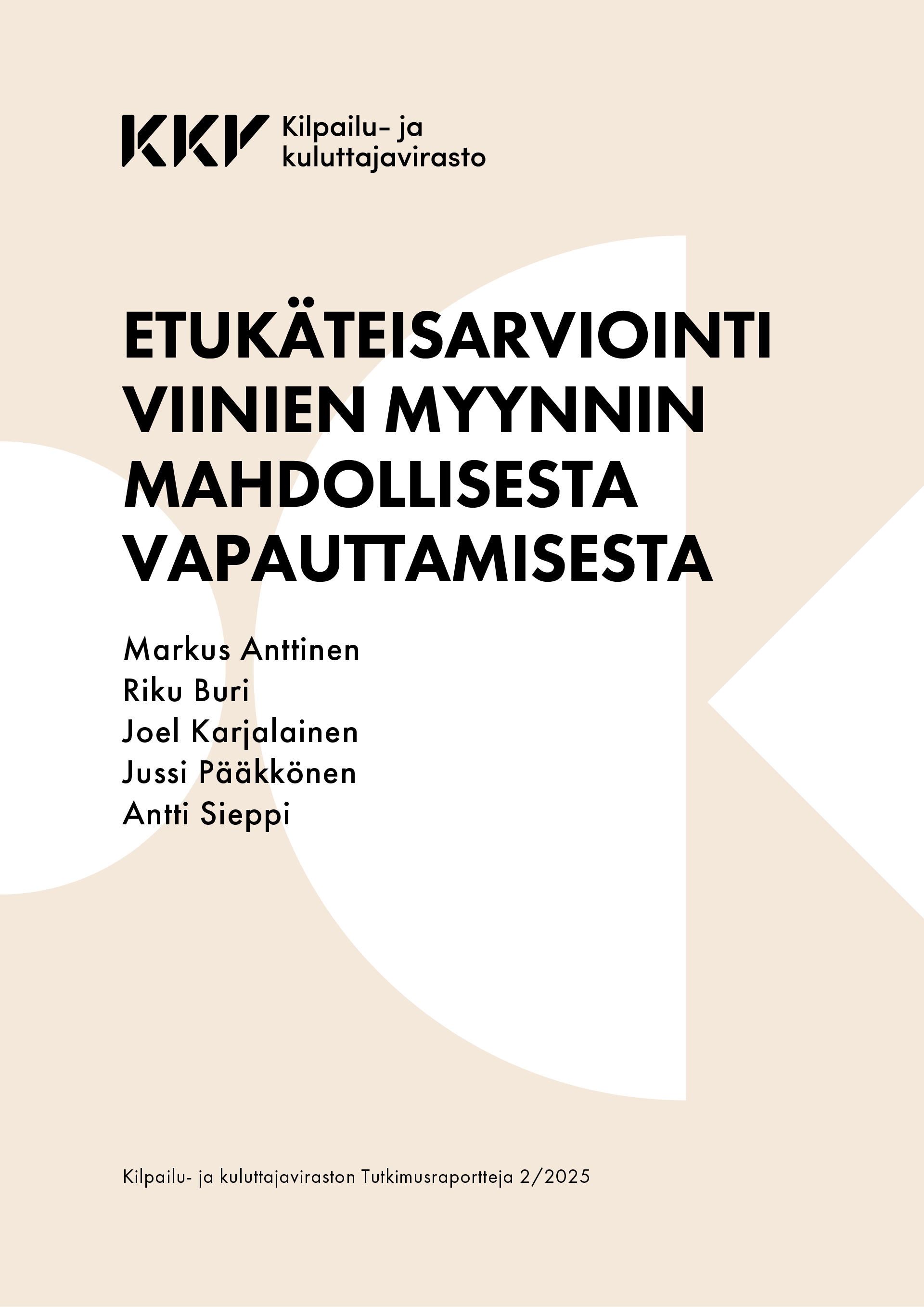 Etukäteisarviointi viinien myynnin mahdollisesta vapauttamisesta ...