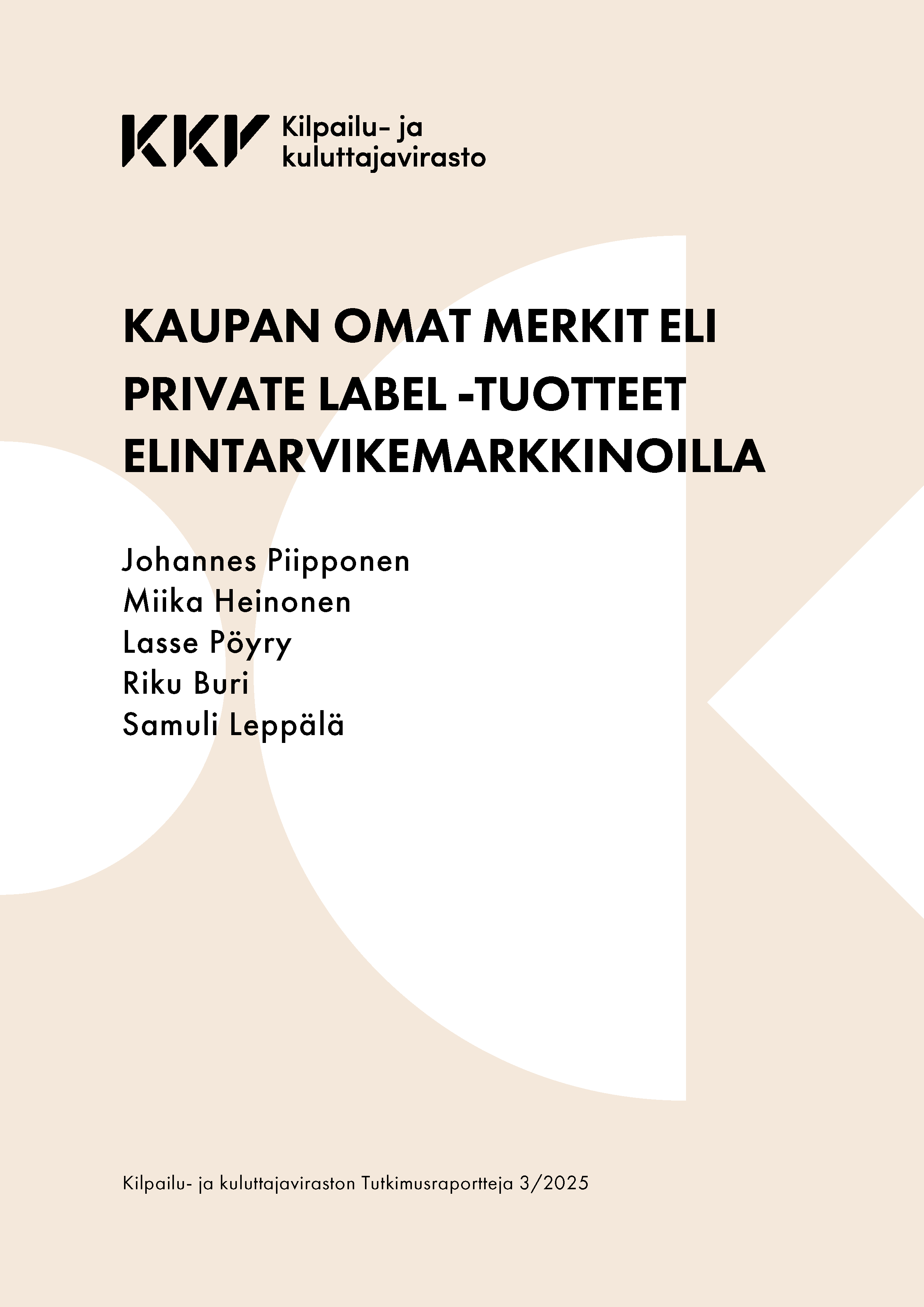 Kaupan omat merkit eli private label -tuotteet elintarvikemarkkinoilla ...